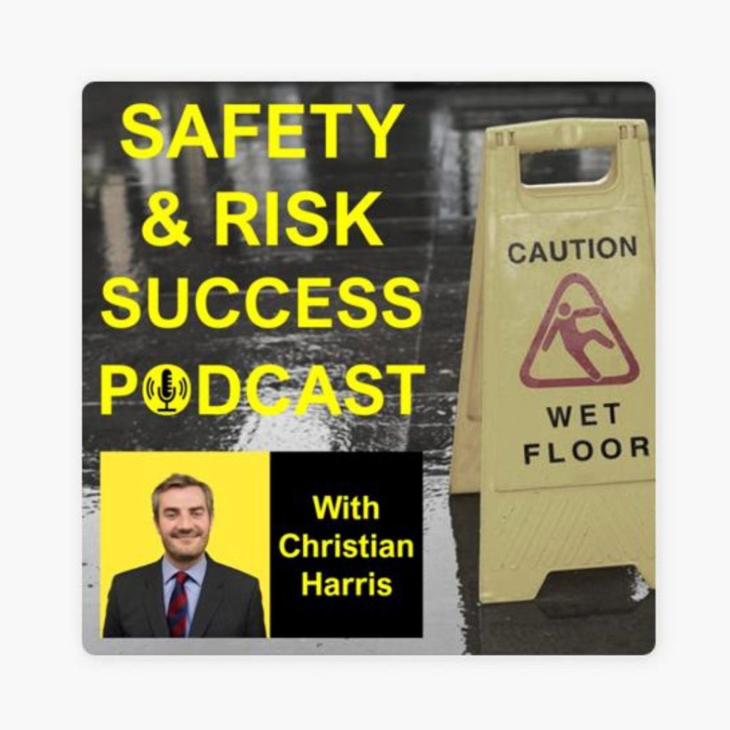Safety and Risk Success Podcast - Armour Risk Consulting